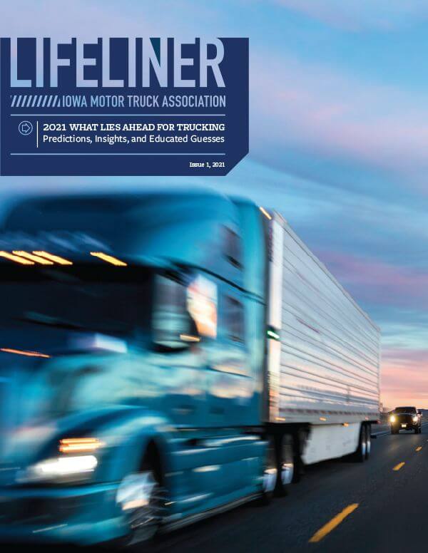 Lifeliner Magazine - Iowa Motor Truck Association